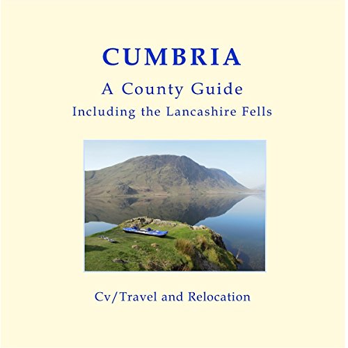 Cumbria: A County Guide - Including the Lancashire Fells (Audio ...