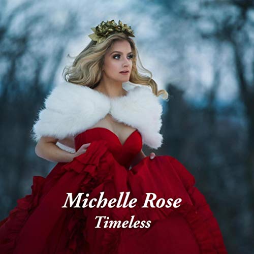 Timeless by Michelle Rose on Amazon Music - Amazon.com