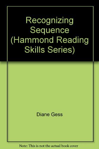 Recognizing Sequence (Hammond Reading Skills Series): Diane Gess: 9780843774948: Amazon.com: Books