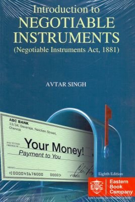 Introduction to Negotiable Instruments : Avtar Singh: Amazon.in: Books