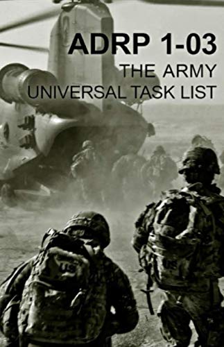 ADRP 1-03 The Army Universal Task List: Pocket Size: Department of the ...
