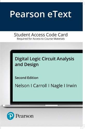 Pearson eText for Digital Logic Circuit Analysis and Design - Access ...