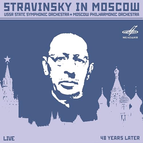 Play Igor Stravinsky in Moscow (Live) by Igor Stravinsky on Amazon ...