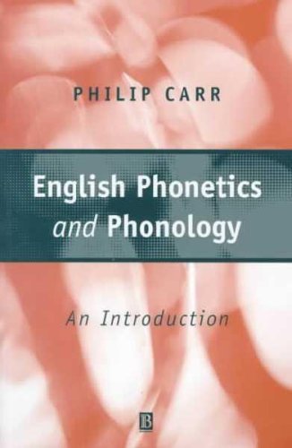 English Phonetics and Phonology: Philip Carr: 8580000733136: Amazon.com ...