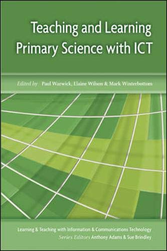 Buy Teaching Primary Science with ICT (Learning & Teaching With ...