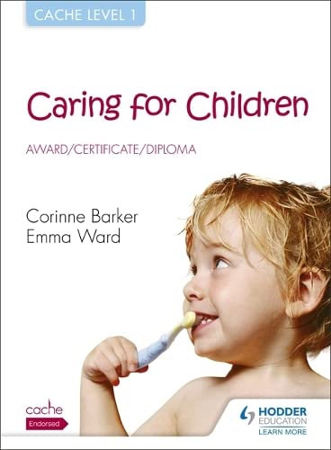 CACHE Level 1 Caring for Children Award,... by Barker, Corinne