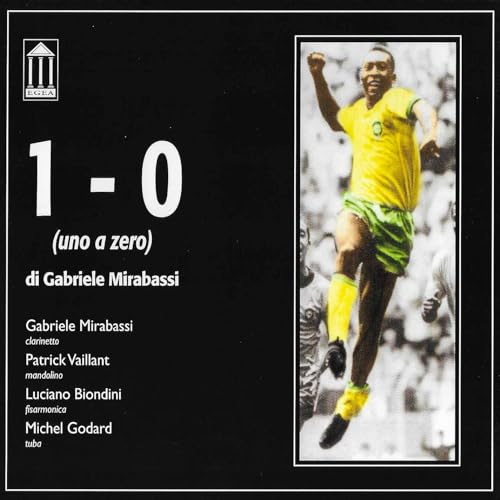 Amazon MusicでGabriele Mirabassiの1 - 0 (Uno a zero)を再生する