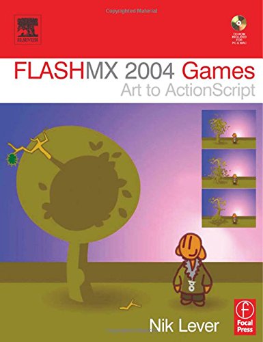 Flash MX 2004 Games: Art to ActionScript: Lever, Nik: 9780240519630: Amazon.com: Books