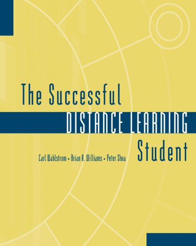 The Successful Distance Learning Student: Wahlstrom, Carl M., Williams ...