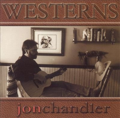 Chandler, Jon - Westerns - Amazon.com Music