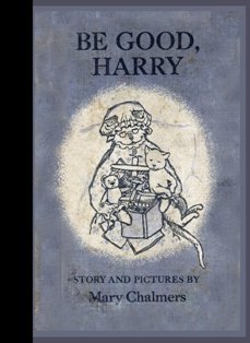 Be Good Harry (pictorial children's reading book about Cat): Mary ...