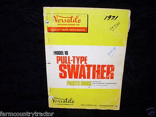 Versatile Model10 Pull-Type Swather Instruction Manual: Versatile ...