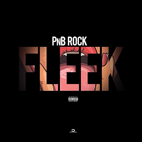 Amazon.co.jp: Fleek - Single [Explicit] : PnBロック: デジタルミュージック