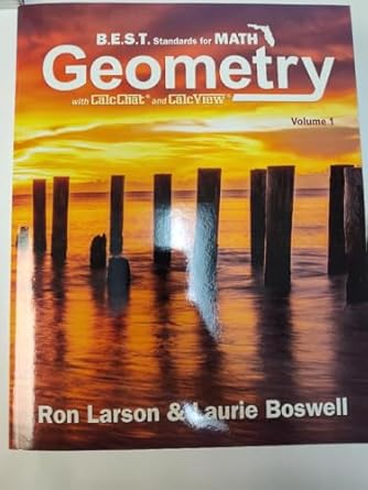 B.E.S.T. Standards for Math Florida Geometry with CalcChat and CalcView ...