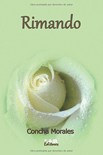 Rimando (Spanish Edition): Morales, Concha: 9788493793548: Amazon.com ...