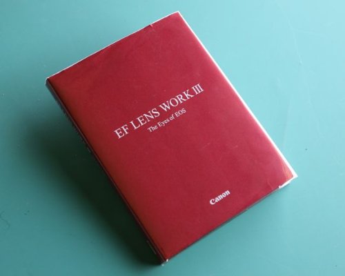 Amazon.com: EF LENS WORK III The Eyes of EOS: Multiple Authors: Books