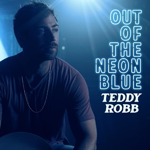 Play Out of the Neon Blue by Teddy Robb on Amazon Music Unlimited