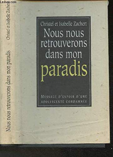 Amazon.com: Nous nous retrouverons dans mon paradis: 9782744100239 ...