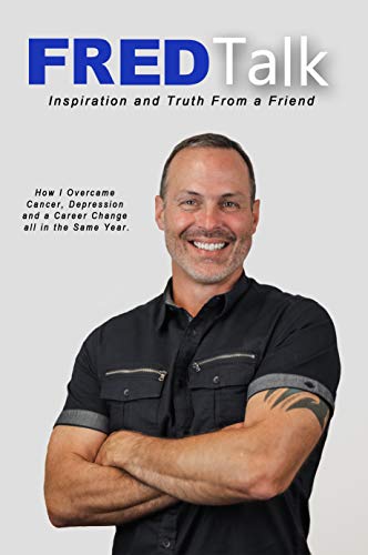 Fred Talk: Inspiration and Truth From a Friend eBook : Bays, Fred ...