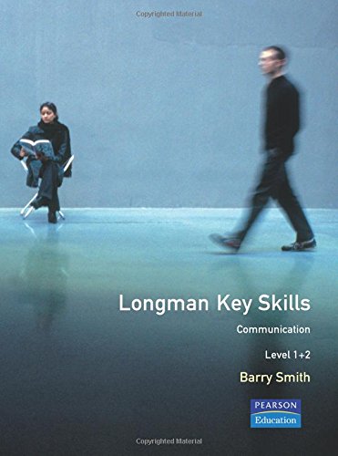 Communication: Level 1 & 2 (Longman Key Skills) (Bk.2): DBA Associates ...