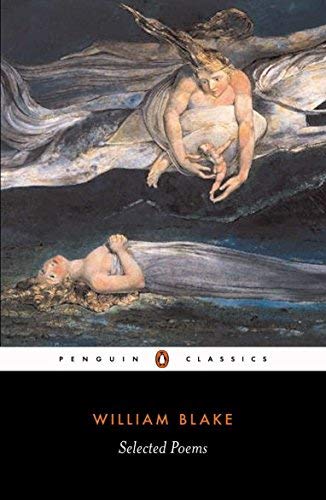 By William Blake Selected Poems: Blake (Penguin Classics): Amazon.co.uk ...