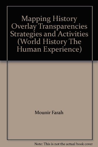 Mapping History Overlay Transparencies Strategies and Activities (World ...