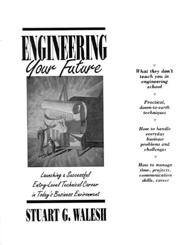 Amazon.com: Engineering Your Future: Launching A Successful Entry-Level ...