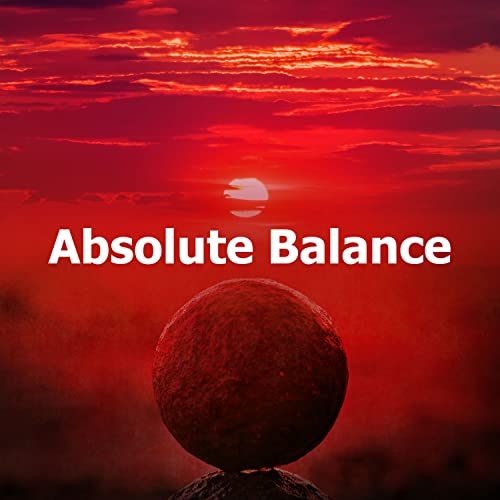 Play Absolute Balance by Life in Balance on Amazon Music