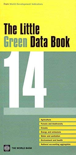 The Little Green Data Book 2014 (World Development Indicators) : World ...