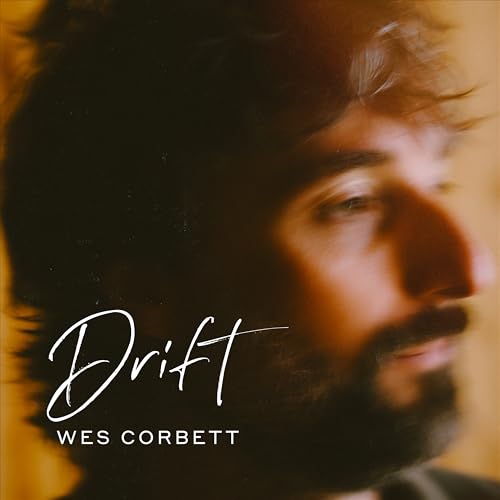Amazon.com: Drift : Wes Corbett: Digital Music