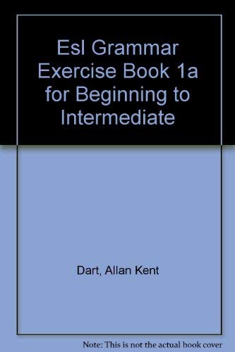 Amazon.com: Esl Grammar Exercise Book 1a for Beginning to Intermediate ...