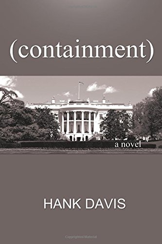 Containment: Davis, Hank: 9781605945125: Amazon.com: Books