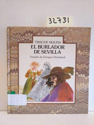 El Burlador De Sevilla/the Joker of Seville (Spanish Edition): Molina ...