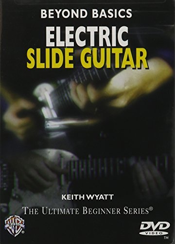 Electric Slide Guitar (Beyond Basics) by Keith Wyatt (2005-05-03 ...