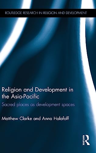 『Religion and Development in the Asia-Pacific: Sacred places as ...
