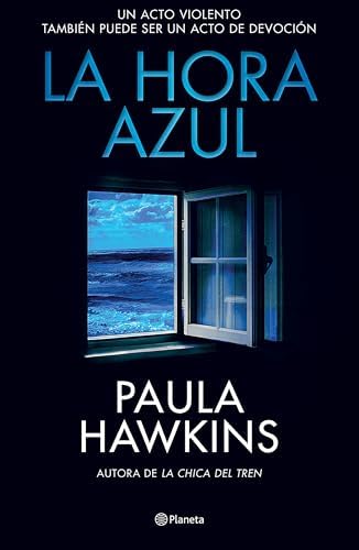 La hora azul: Un acto violento también puede ser un acto de devoción ...