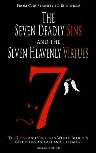 The Seven Deadly Sins and The Seven Heavenly Virtues eBook : Bound ...