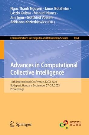 Advances in Computational Collective Intelligence: 15th International ...