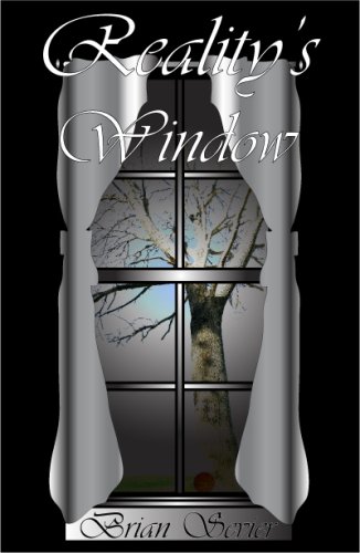 Amazon.com: Reality's Window: 9780978938666: Brian Sevier: Books