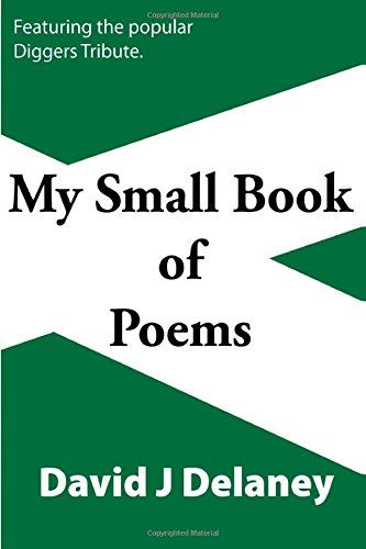 My Small Book of Poems: Delaney, David J: 9780646480008: Amazon.com: Books