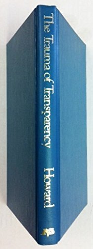 The trauma of transparency: A biblical approach to inter-personal ...