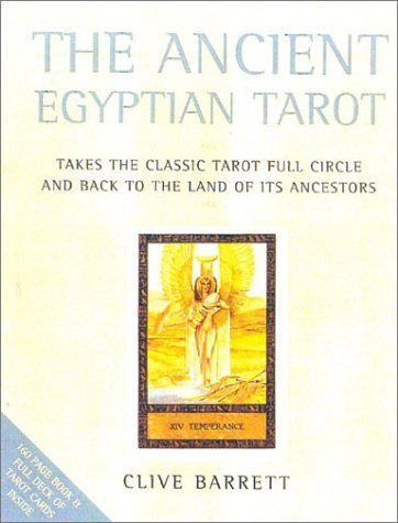 The Ancient Egyptian Tarot: Takes the Classic Tarot Full Circle and ...
