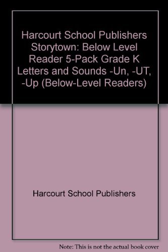 Storytown: Below Level Reader 5-Pack Grade K Letters and Sounds -Un ...