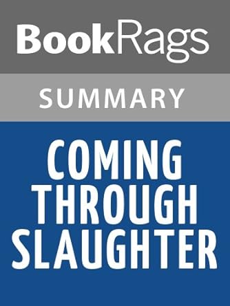 Amazon.com: Summary & Study Guide Coming Through Slaughter by Michael ...