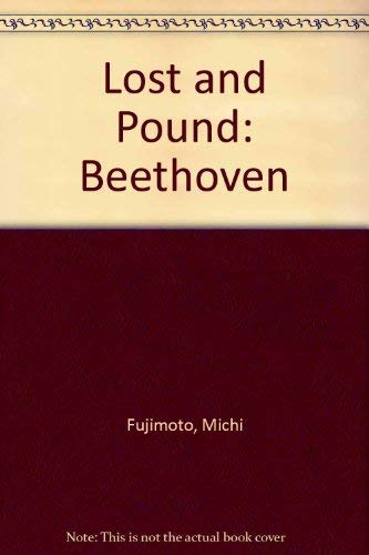 Lost and Pound: Beethoven : Fujimoto, Michi, Germain, Paul ...