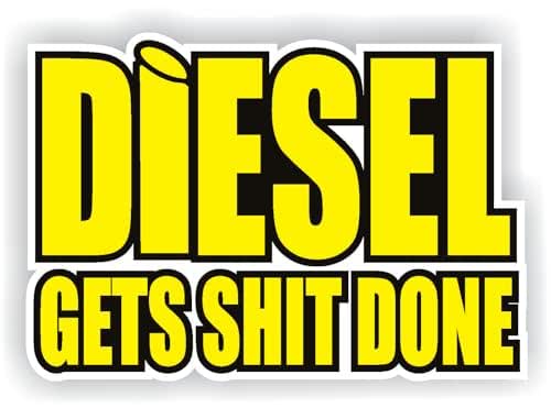 Amazon.com: Diesel Gets Done Yellow Black White Full Color Decal ...