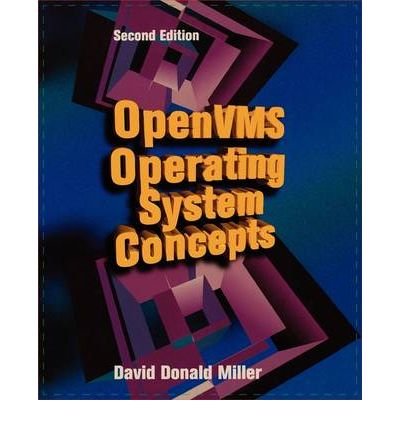 [(OpenVMS Operating System Concepts)] [by: David Donald Miller] : Amazon.in: Books