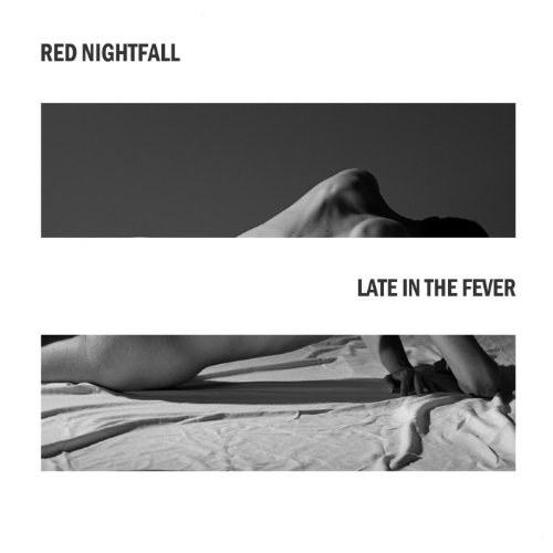 Amazon.com: Late in the Fever : Red Nightfall: Digital Music