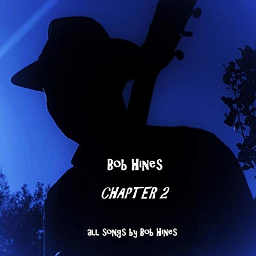 Play Bob Hines, Ch. 2 by Bob Hines on Amazon Music