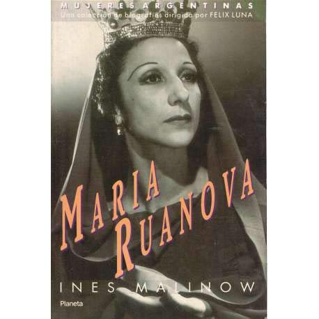 Maria Ruanova (Mujeres Argentinas): Malinow, Ines: 9789507423208 ...